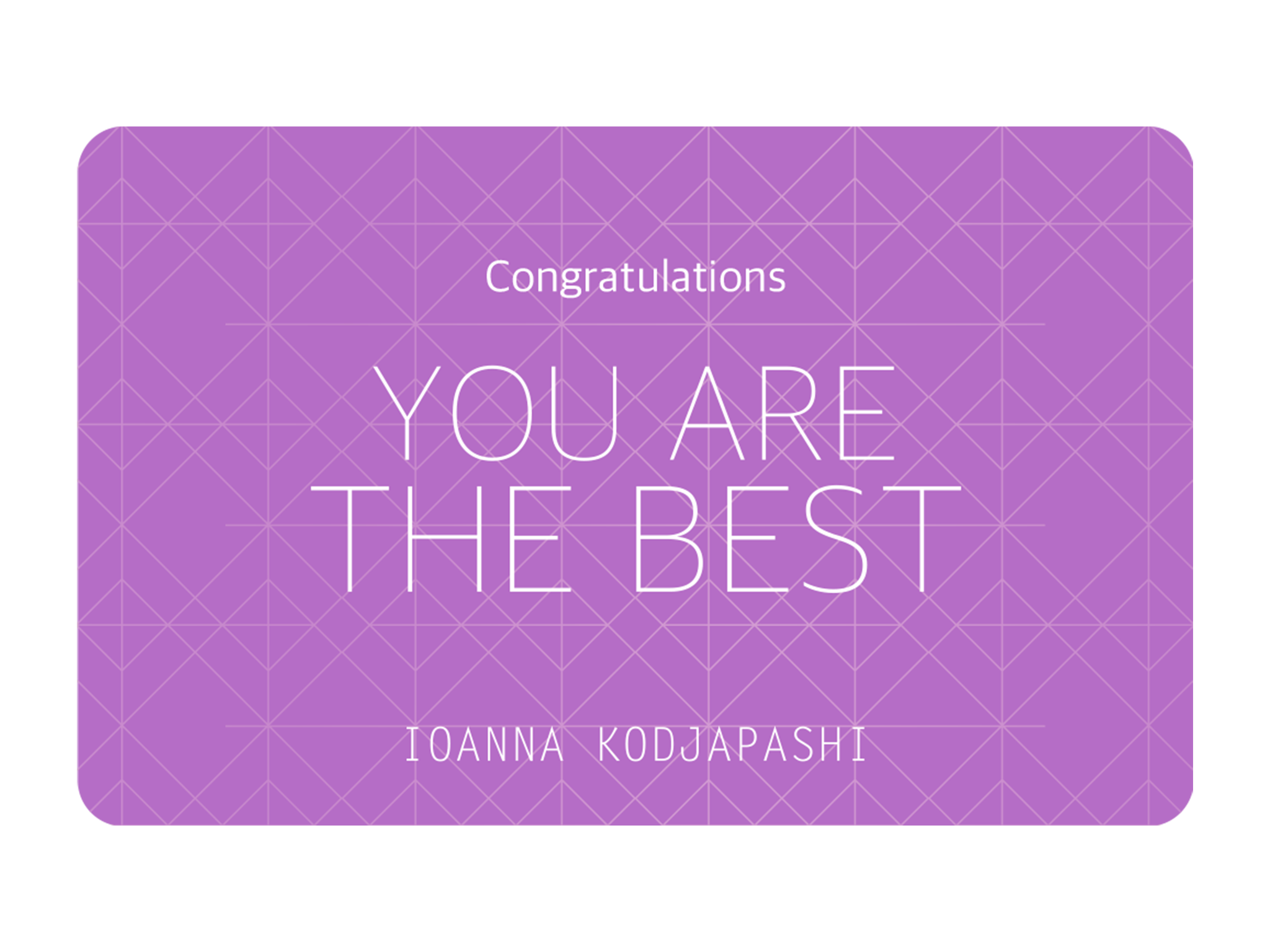 You Are The Best Gift Card – Ioanna Kodjapashi